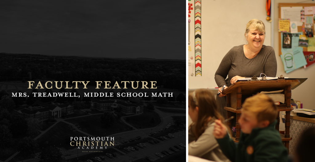 Faculty Feature: Mrs. Treadwell - Portsmouth Christian Academy
