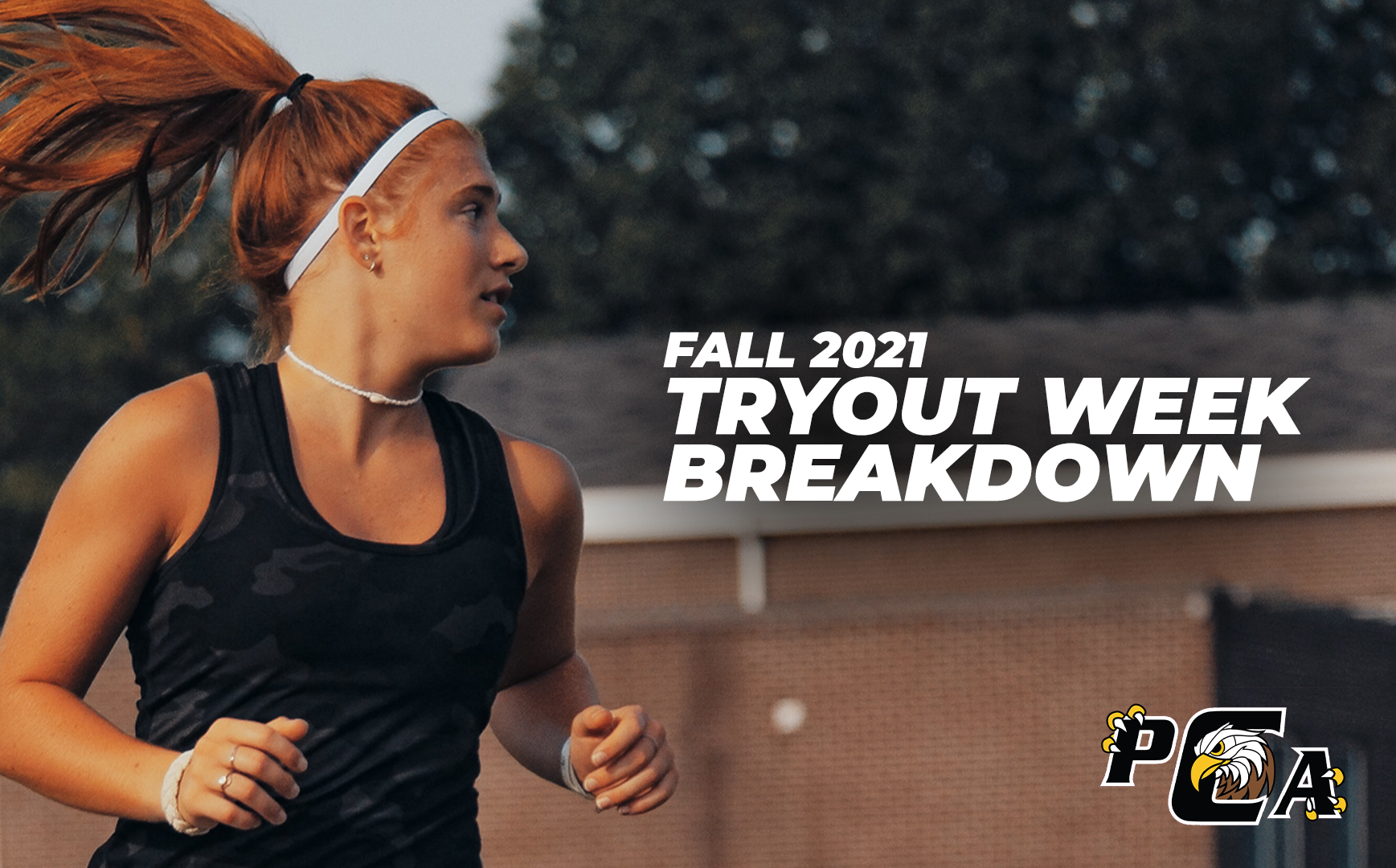 2021 Fall Tryout Week Breakdown - Portsmouth Christian Academy